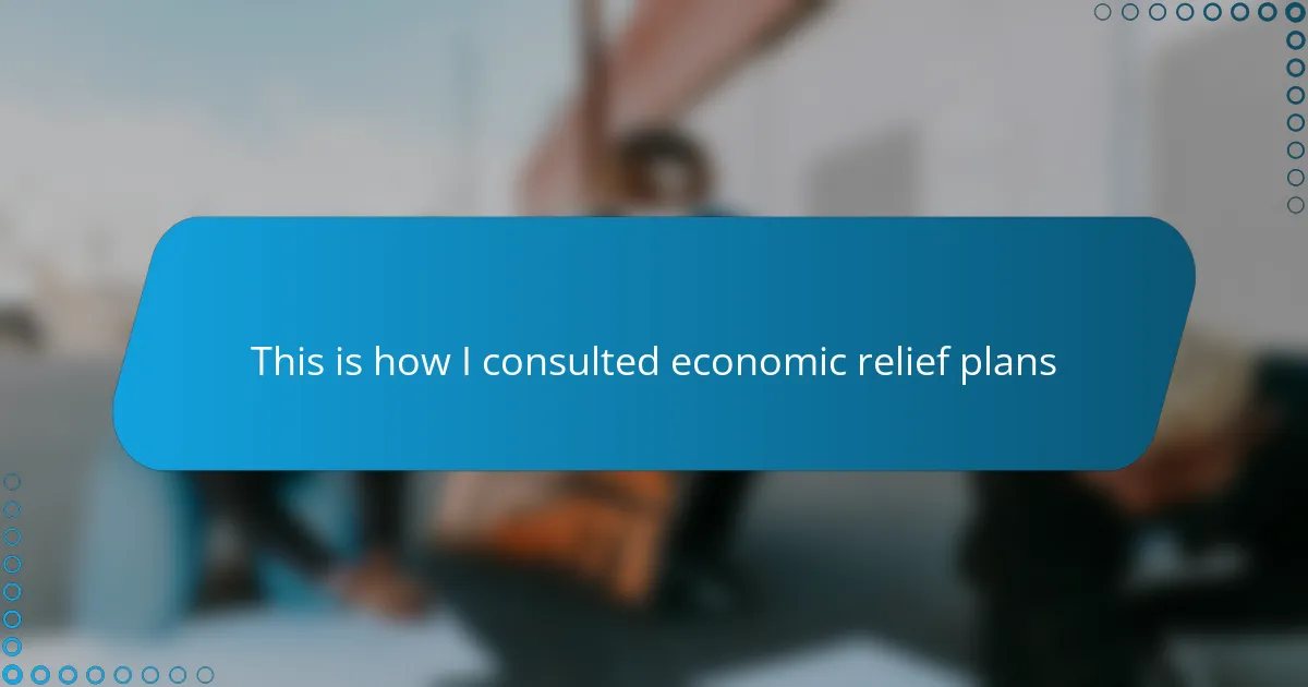This is how I consulted economic relief plans - martinspribble.com